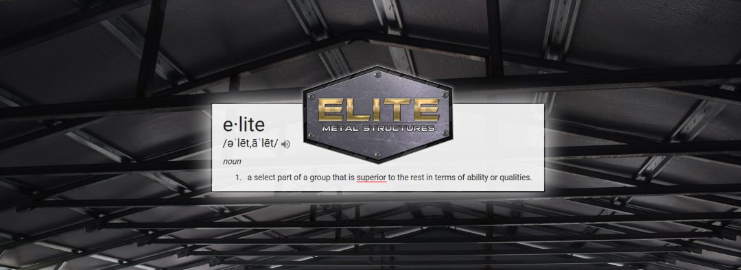 Elite-Metal-Structures-definition-main | Elite Metal Structures